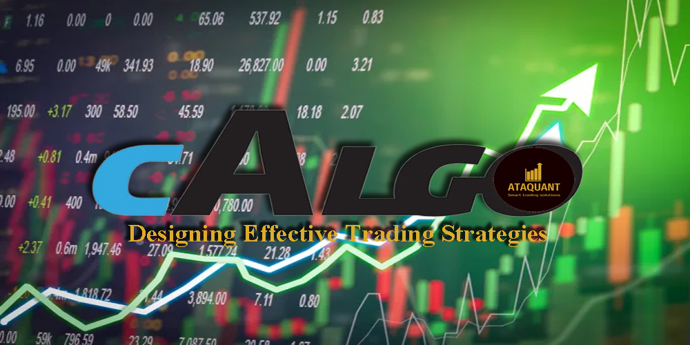 Designing Effective Trading Strategies In Calgo Principles Indicators Ataquant Advanced 3049