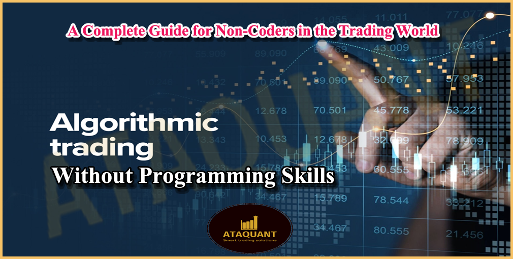 automated trading for beginners – AtaQuant – Advanced Expert and Indicator Programming for ...