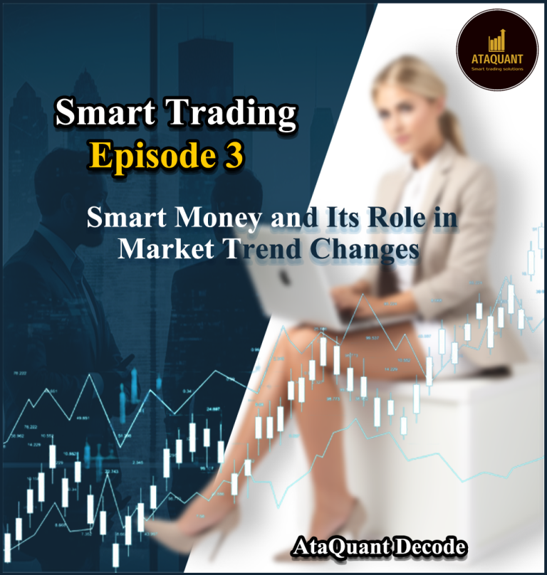 Smart Trading- Episode.3 – AtaQuant – Advanced Expert and Indicator ...